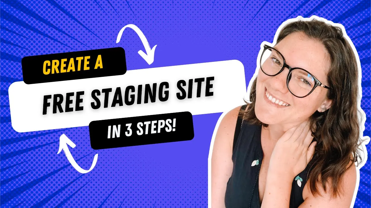 How to Create a Wordpress Staging Site in 3 Easy Steps